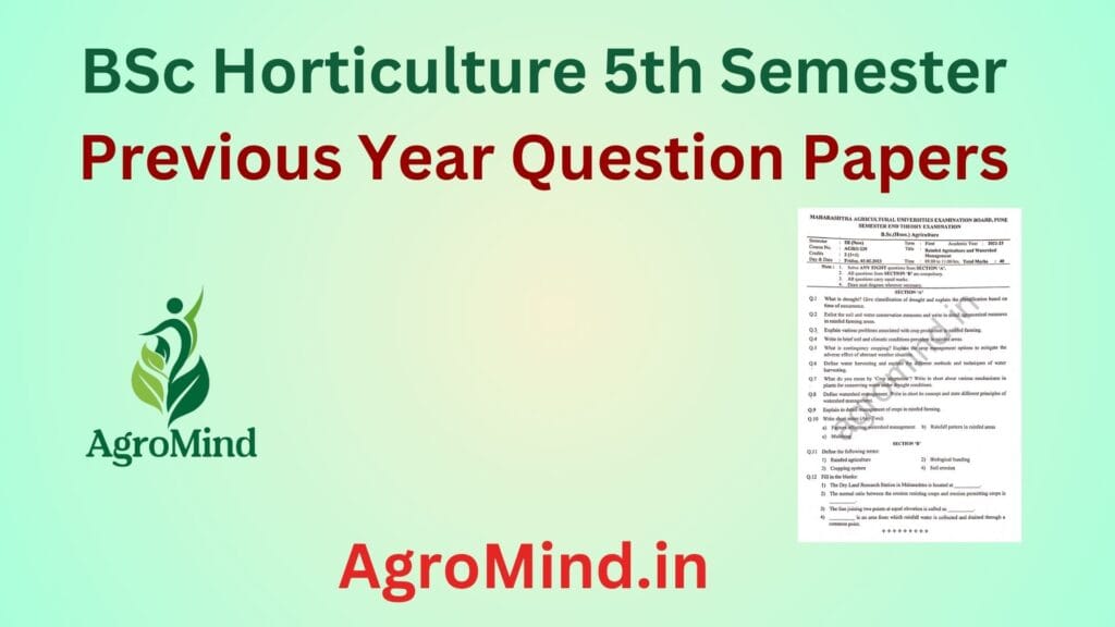 BSc Horticulture 5th Semester Previous Year Question Paper